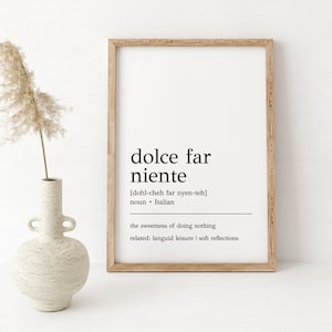 Dolce Far Niente Definition Print | Dolce Far Niente Wall Art | Italian ...