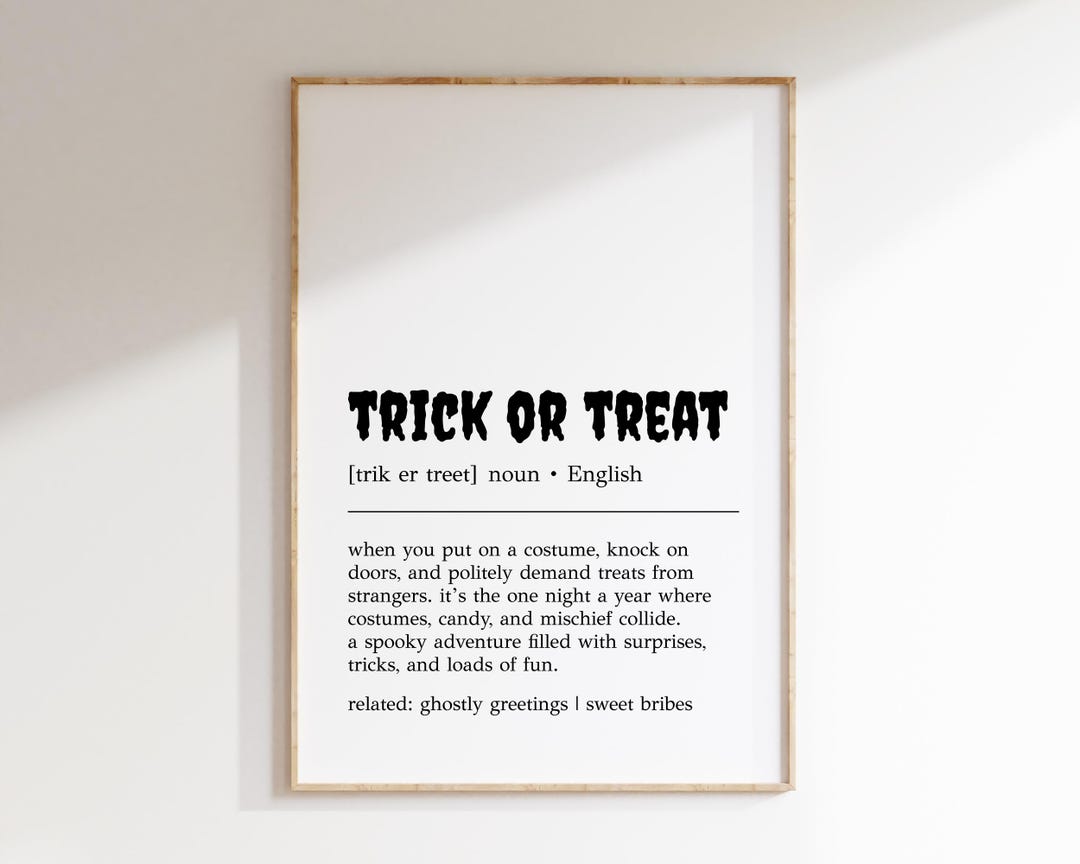 Trick or Treat Definition Print: Funny Halloween Poster (digital ...