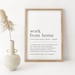 Work From Home Definition Print | Funny Office Decor | Work From Home ...