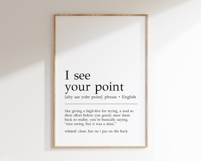 I See Your Point Definition Print Funny Office Wall Art - Etsy