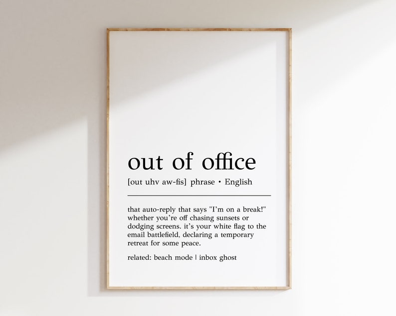 Out of Office Definition Print Funny Office Decor Home - Etsy