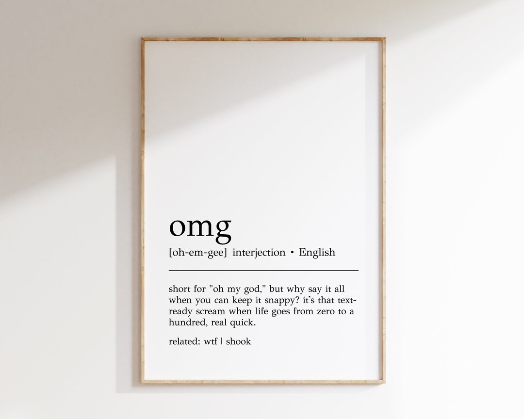 OMG Definition Print OMG Wall Art Teenager Gifts Funny - Etsy