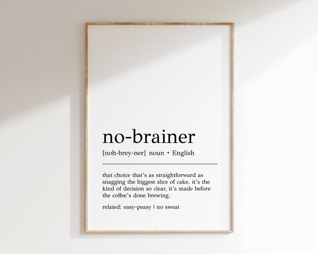 No Brainer Definition Print: Funny Office Wall Art (digital Print) - Etsy