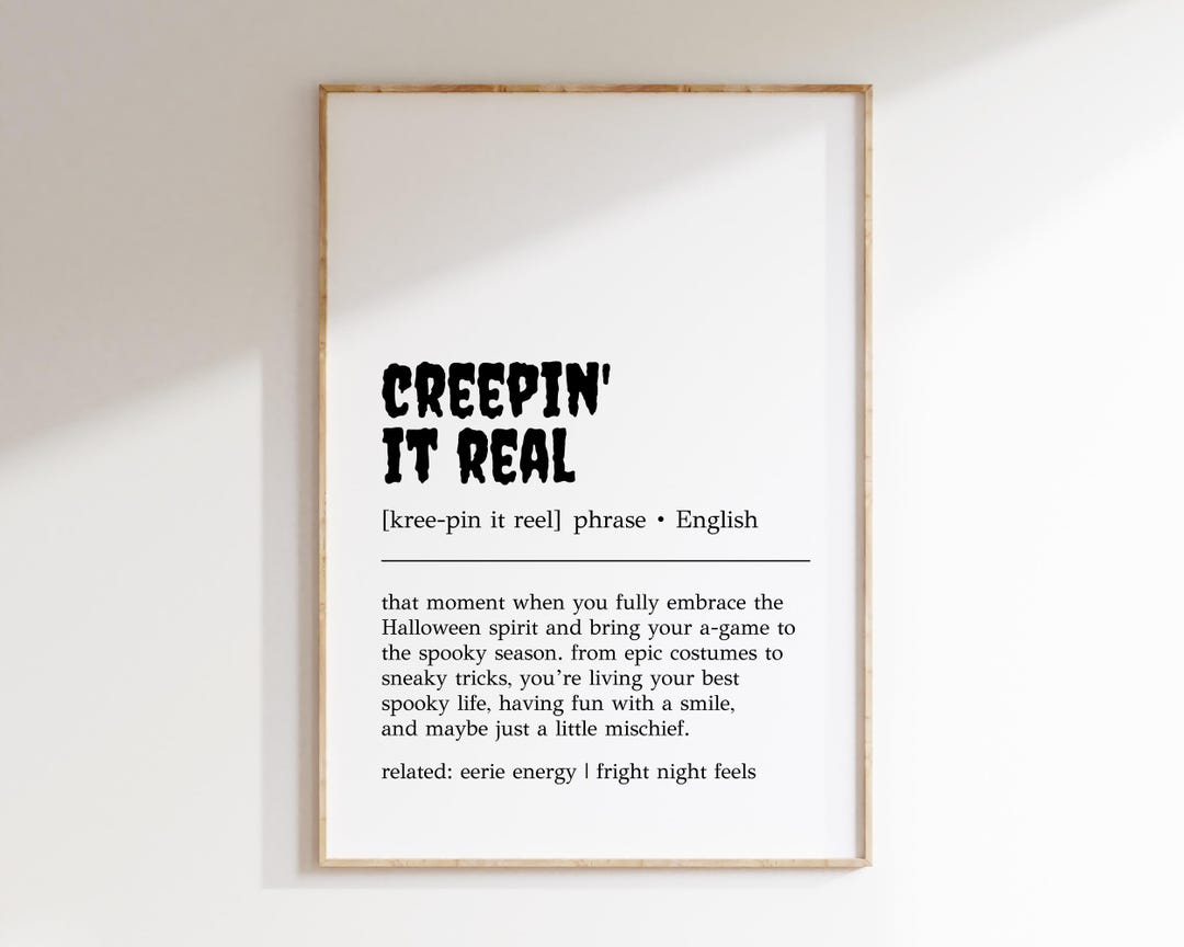 Creepin' It Real Definition Print | Funny Halloween Art | Spooky Decor ...