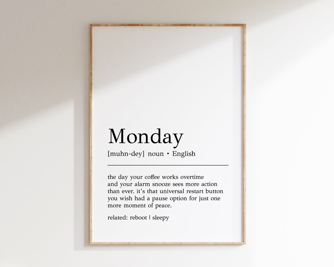 Monday Definition Print | Funny Office Decor | Monday Wall Art | Home ...
