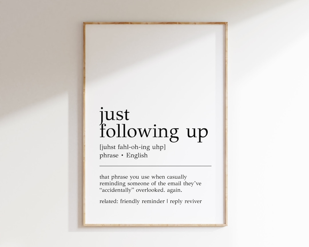Just Follow Up Definition Druck | Lustiges Büro Dekor | Haus Büro Wand ...