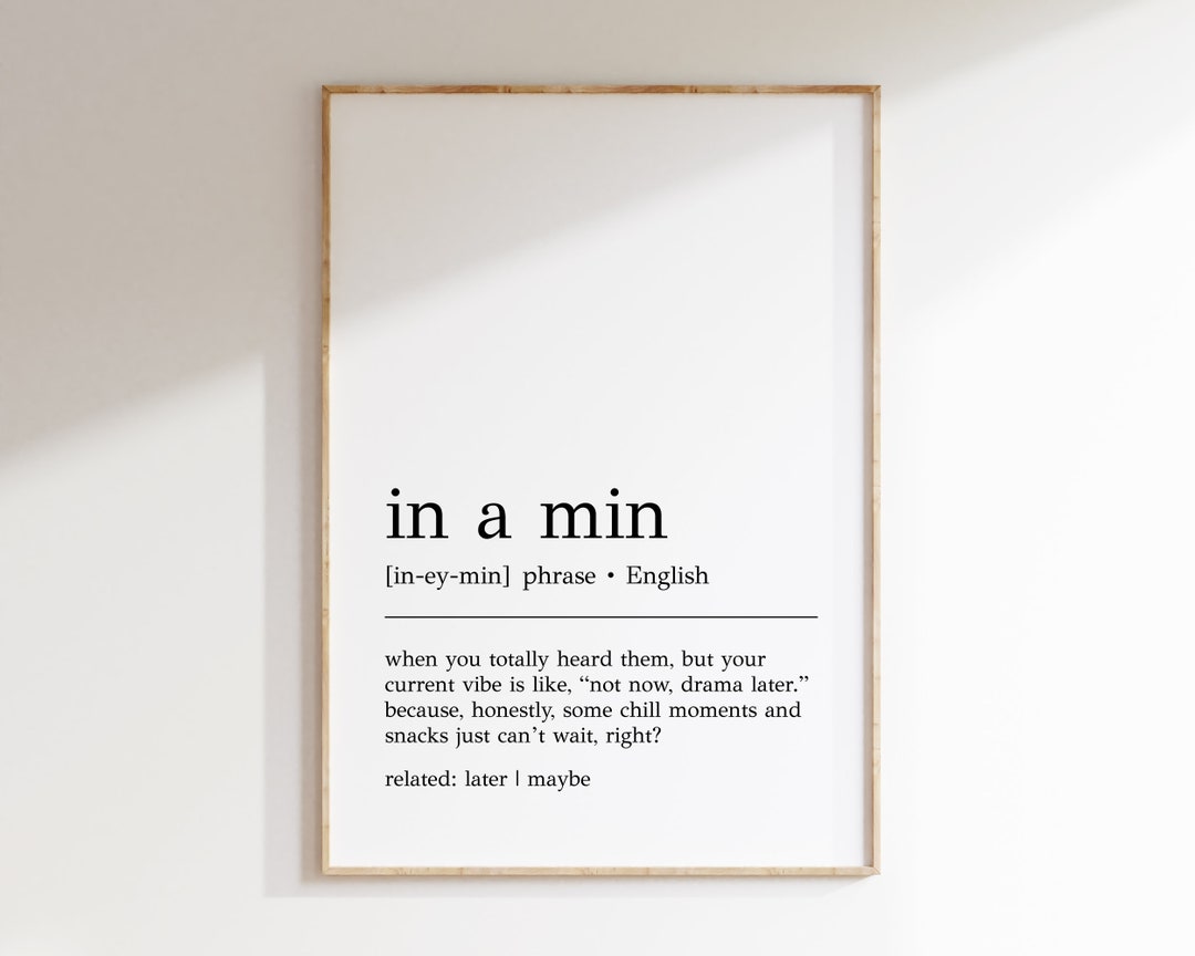 In A Min Definition Print | Teenager Gifts | Funny Teenager Wall Art ...