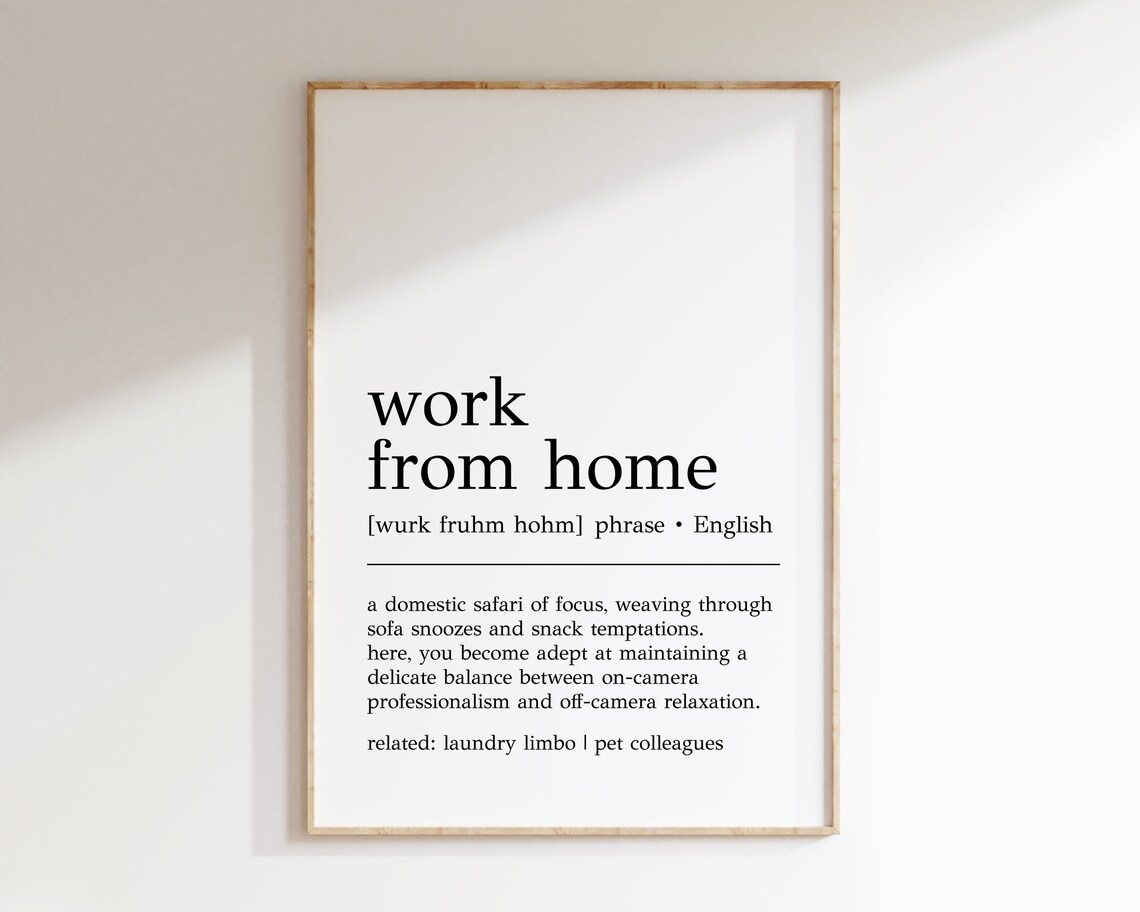 Work From Home Definition Print Funny Office Decor Work - Etsy