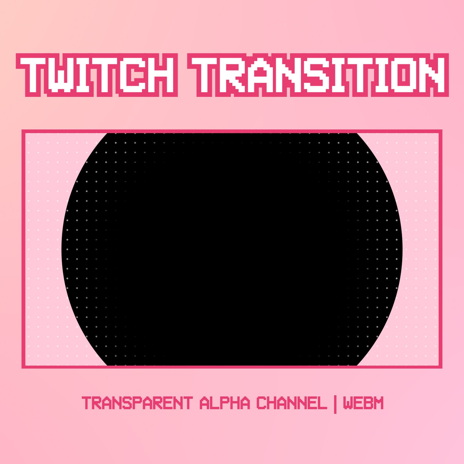 Twitch Transition Pink Circle Twitch Stinger Transition Animated Stream ...