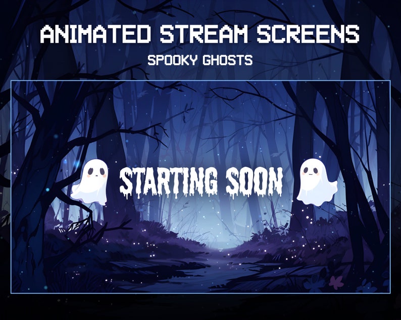 Animated Halloween Twitch Stream Screens | Spooky Ghosts | Starting ...