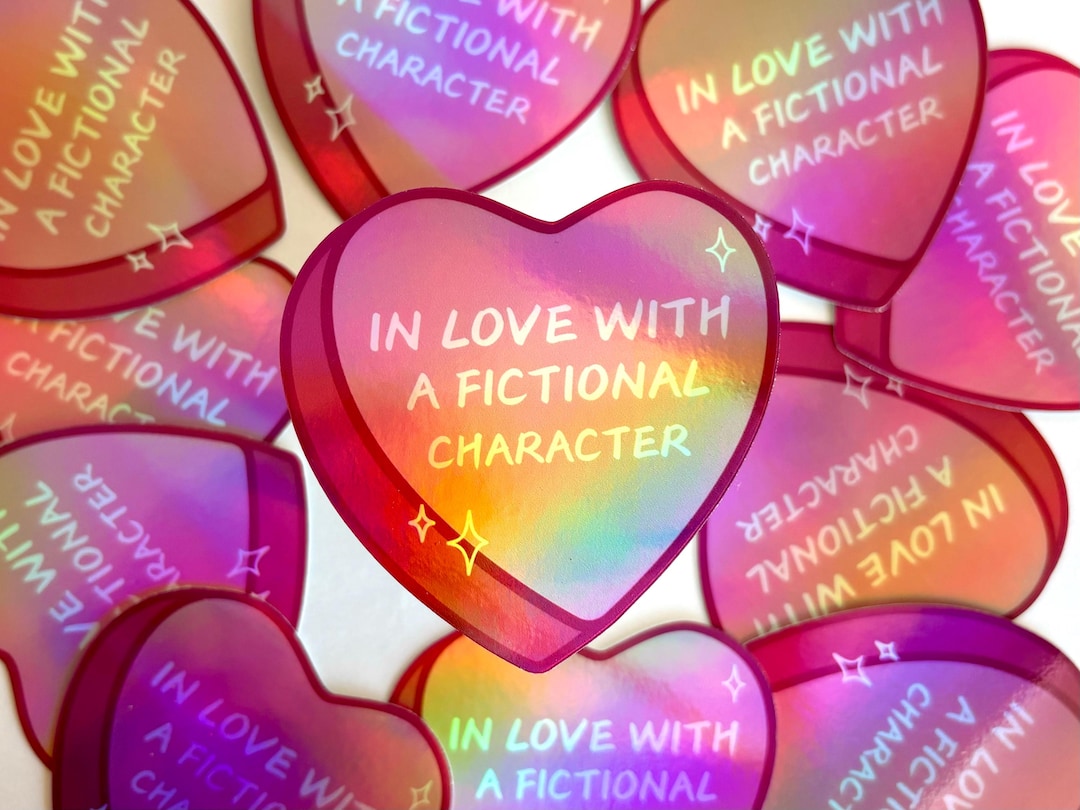 In Love With A Fictional Character Sticker, Book Boyfriend Holographic ...
