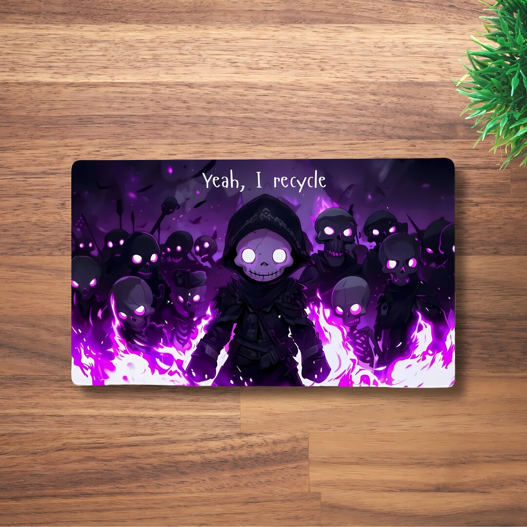 Yeah, I Recycle MTG Playmat for TCG, OCG, Lich Dnd Deskmat, Fantasy ...