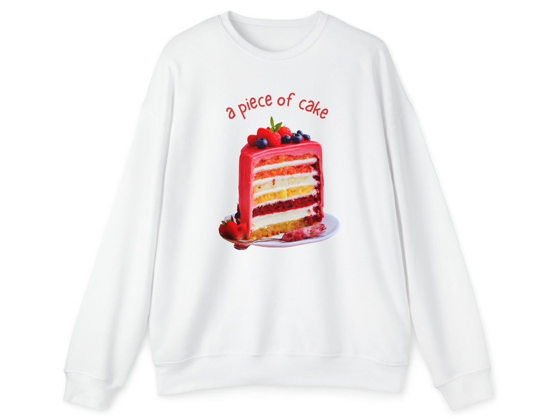 A Piece of Cake, Unisex Drop Shoulder Sweatshirt, Dessert Lovers, - Etsy