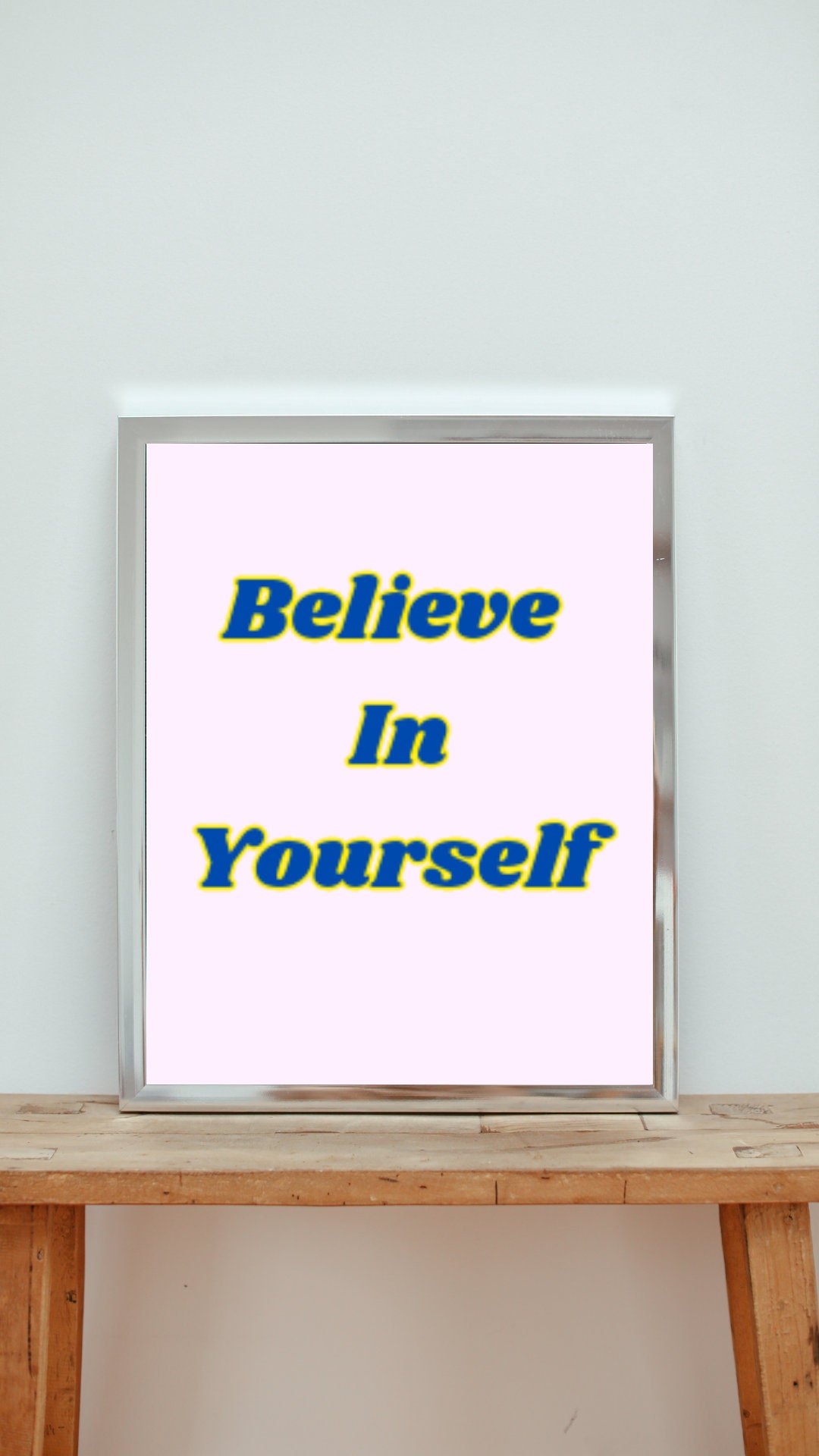 Believe in Yourself Printable Quotes, Quote Wall Art, Motivational ...