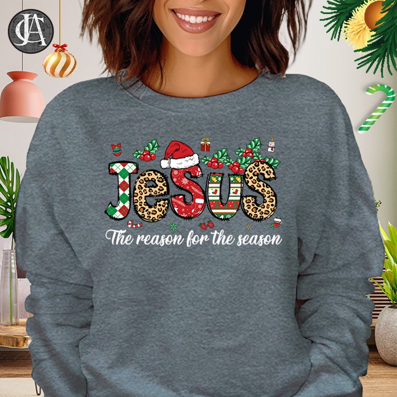 Jesus Christian Jumper, the Reason for the Season Sweatshirt, Happy ...