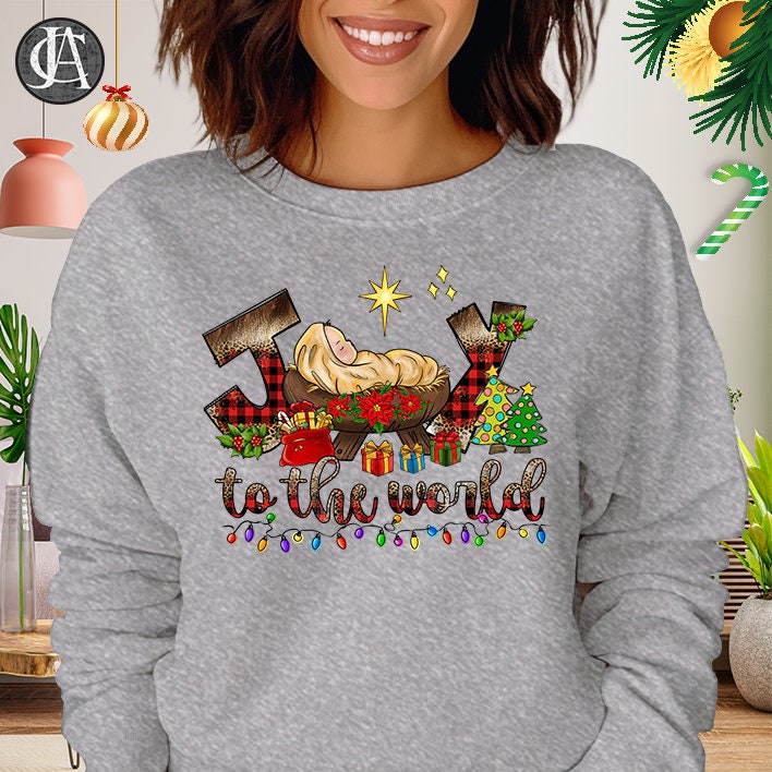 Joy to the World Sweatshirt, Nativity Scene Jumper, Christmas Christian ...