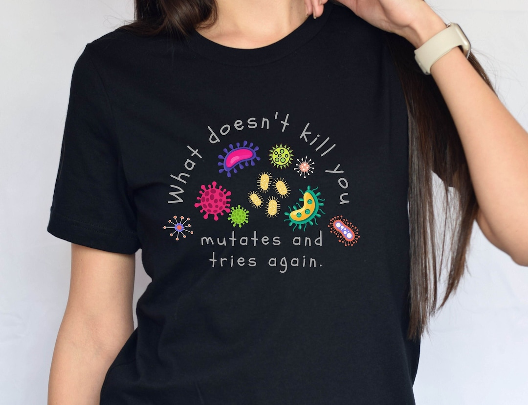 Virus T-shirt, Virus Mutates, Wierd Germs, Pandemic Tee, Pessimist Tee ...