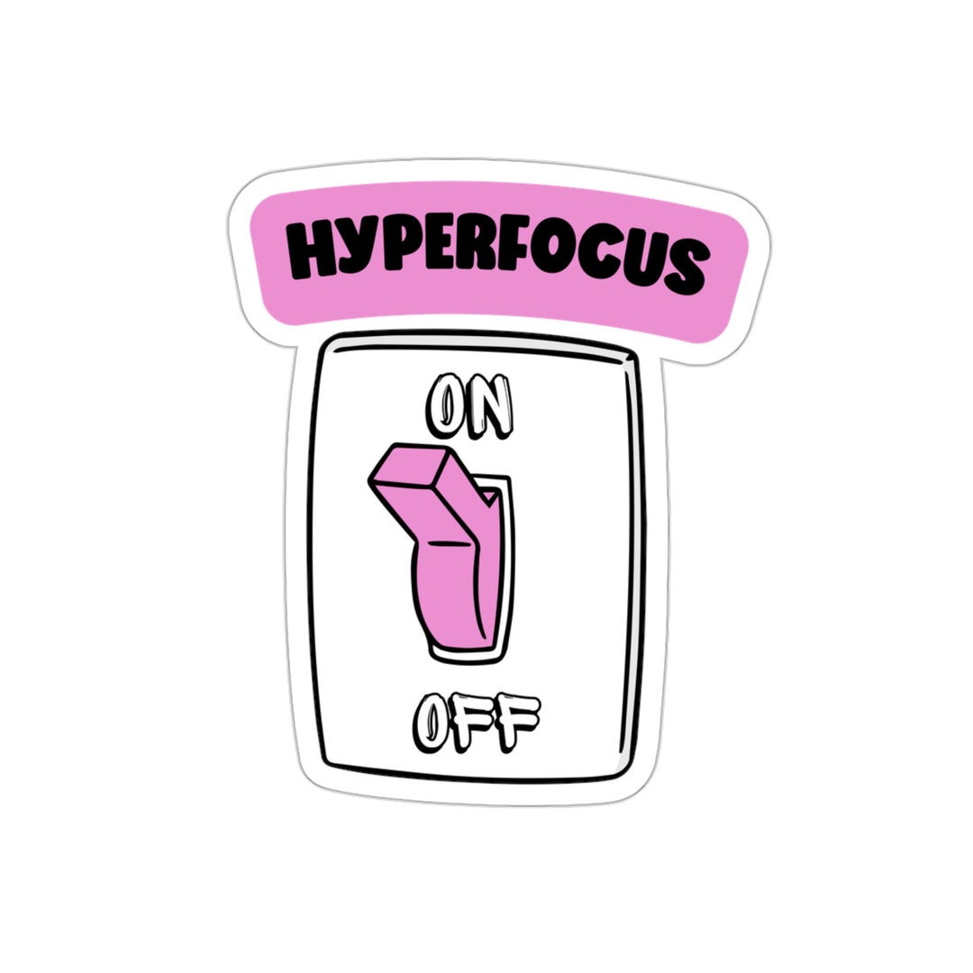 Hyper Focus on Switch Stickers I Mental Health Stickers I Affirmation ...