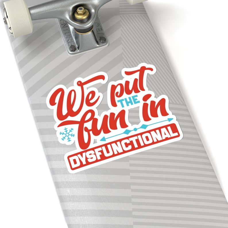 We Put the Fun in Dysfunctional Stickers I Feeling Overstimulated ...