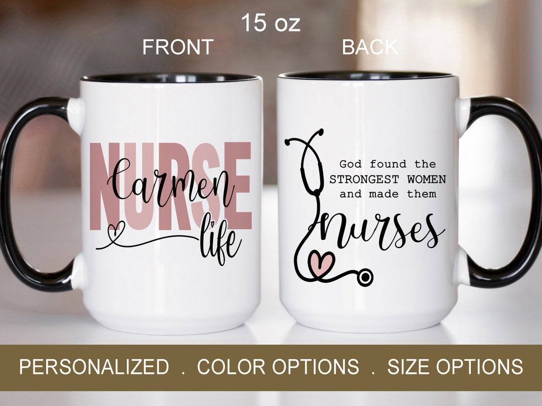 Personalized Nurse Mug, Custom Nurse Gift, Nurse Life Coffee Mug ...