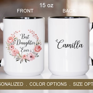 Daughter Mug, Best Daughter Ever Gift, Daughter Coffee Cup, Daughter ...
