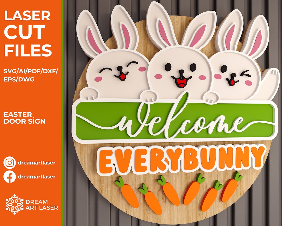 Easter Bunny Welcome Sign: Laser Cut File SVG, DXF, PDF - Etsy