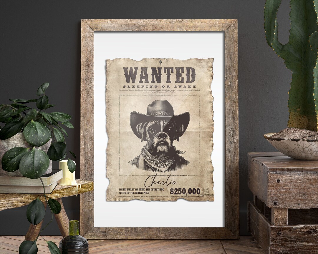 Customizable Wanted Boxer Poster, Art Print, Funny Cowboy Dog Portrait ...