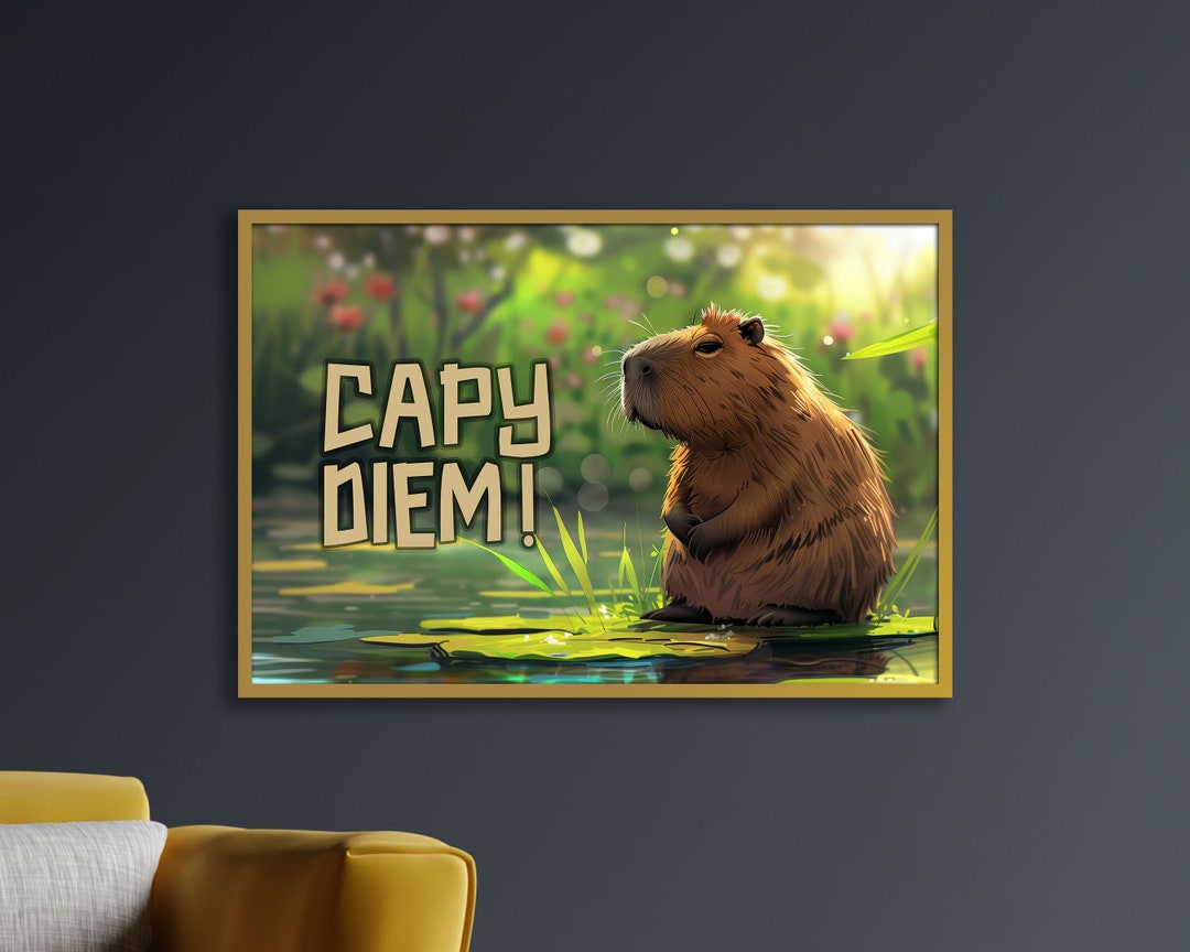 Capybara Art Print Funny Animal Poster, Capy Diem - Whimsical Wall ...