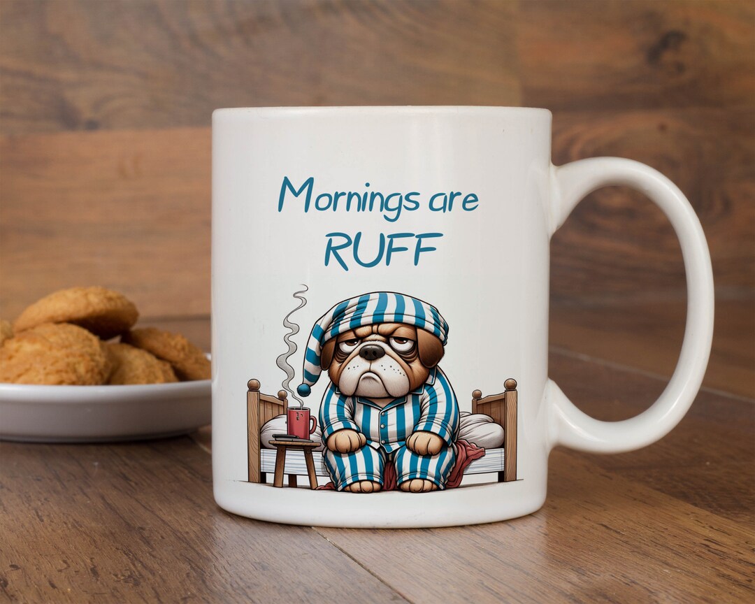 Mornings Are RUFF Dog Mug Parfait pour les amoureux des chiens, tasse à ...