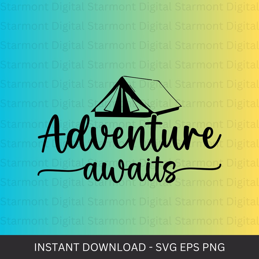 Camping Quotes Svg Camp Life Svg Camp Svg Camper Svg Campfire Svg Camping Cut Files Camp