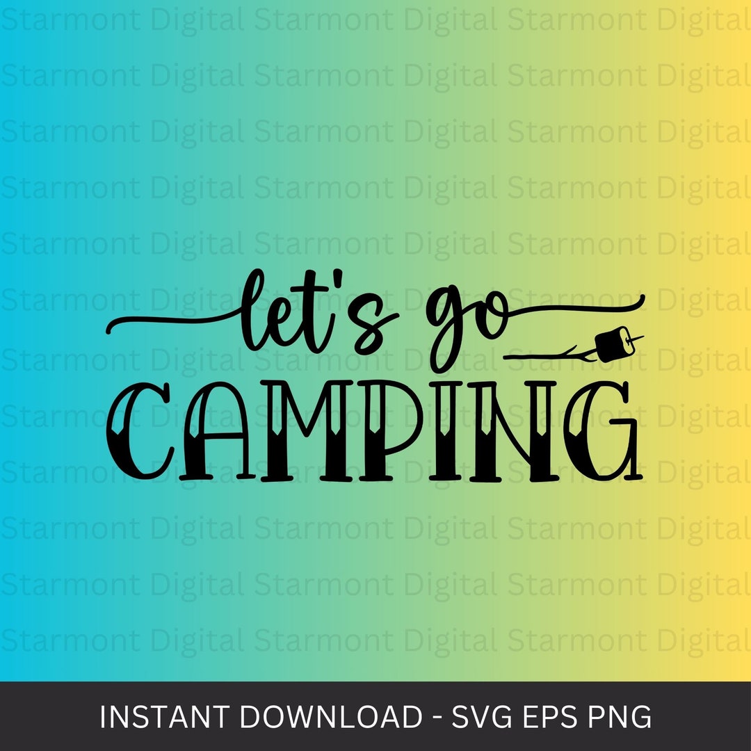 Camping Quotes SVG, Camp Life Svg, Camp SVG, Camper Svg, Campfire Svg ...