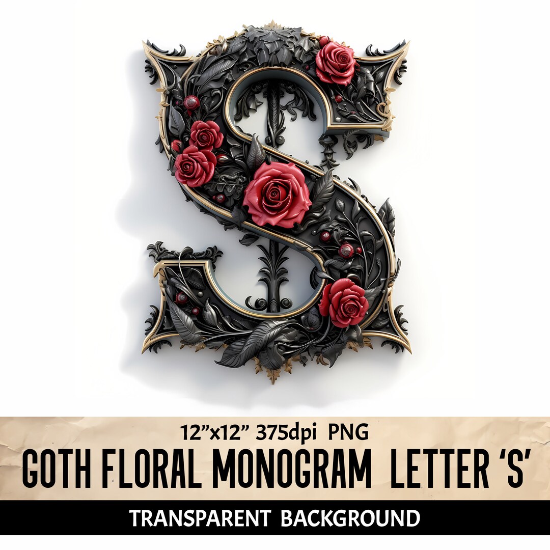Goth Floral Monogram Initial Letter S - Sublimation Scrapbooking ...