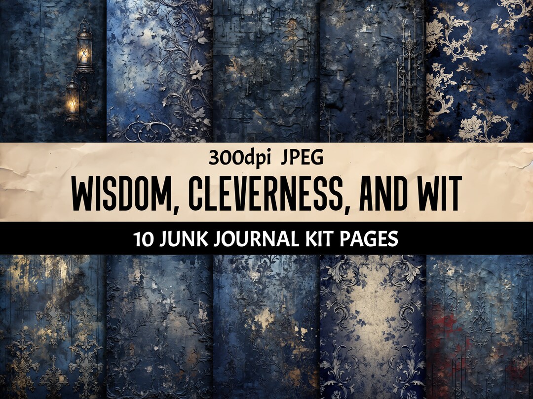 Wisdom, Cleverness, and Wit - Junk Journal Kit Pages Scrapbooking ...