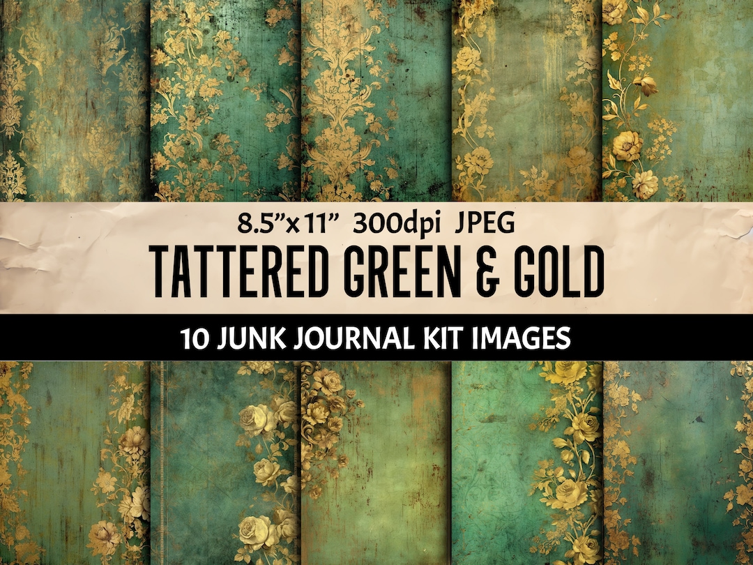 Tattered Green and Gold Junk Journal Pages Printables - Scrapbooking ...