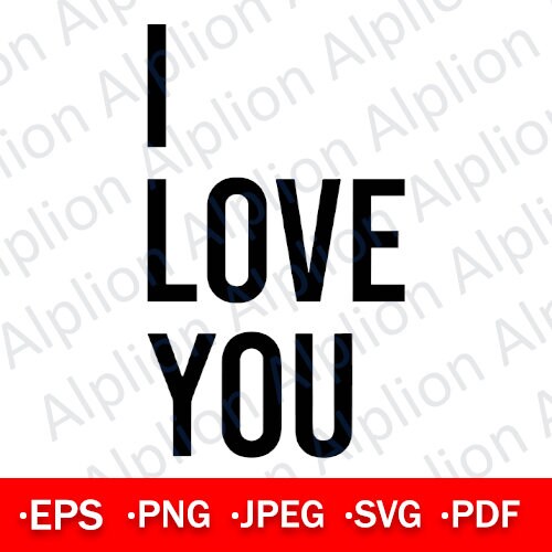 I Love You, I Love You SVG, I Love You PNG, I Love You Logo, I Love You ...