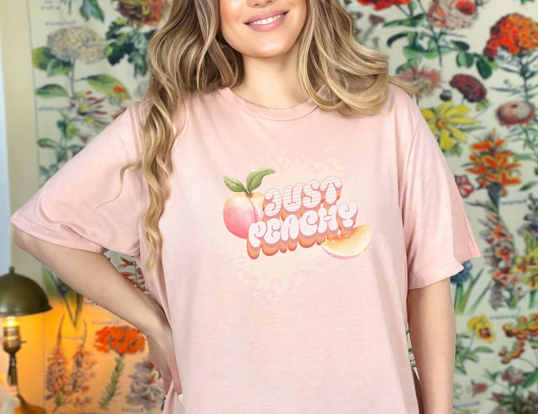 Just Peachy, Peaches, Peach Tee, Just Peachy Tee, Trendy Tee, Popular ...