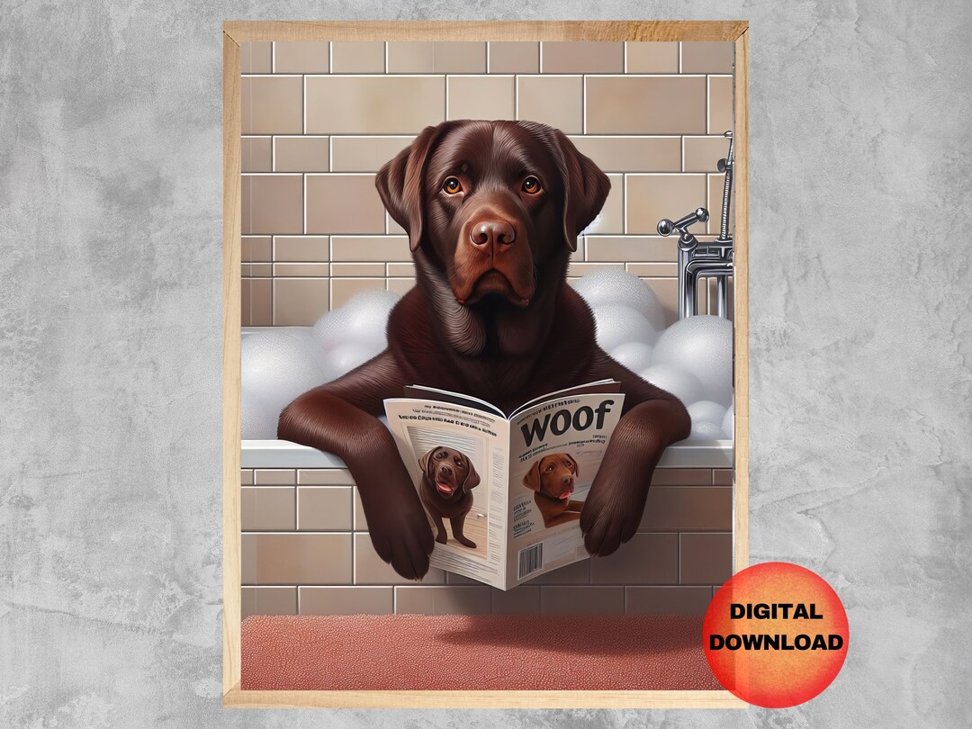 Chocolate Labrador Bath Wall Art, Funny Labrador Bathroom Print, Whimsy ...