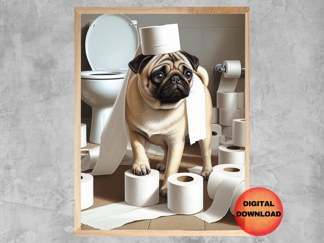 PUG Funny Bathroom Wall Art, Pug Toilet Art, Kids Bathroom Dog Poster ...