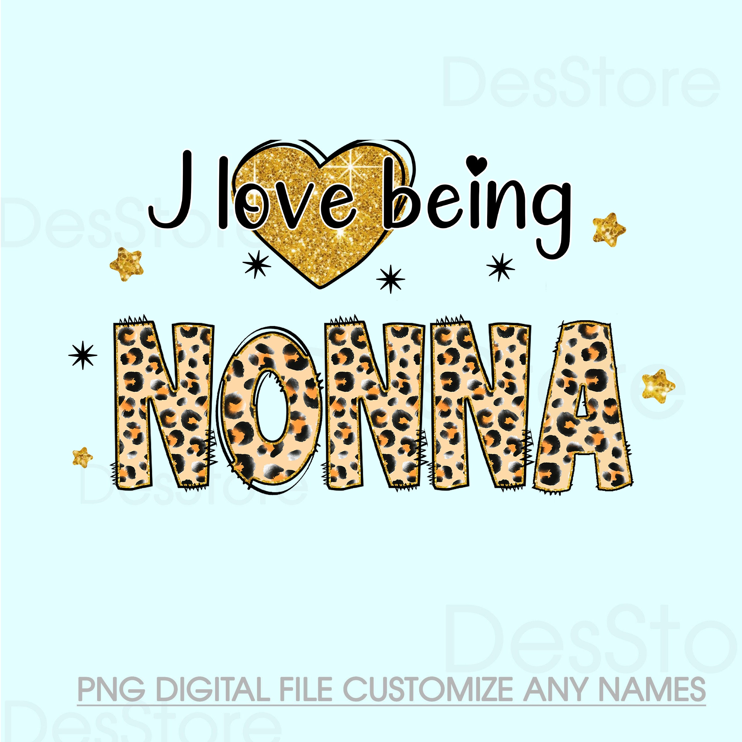 I Love Being NONNA SVG and PNG for Sublimation Personalized I - Etsy