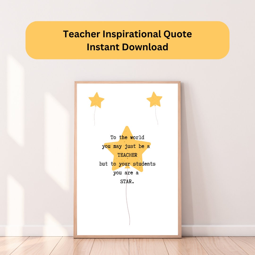 Teacher Quote Classroom Poster, Inspirational Balloon Art (digital ...