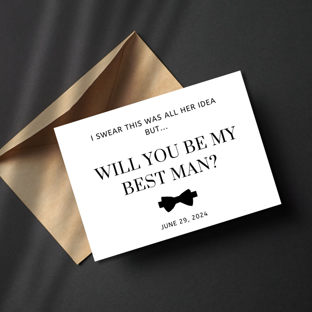 Best Man Proposal, Will You Be My Best Man, Funny Best Man Proposal ...