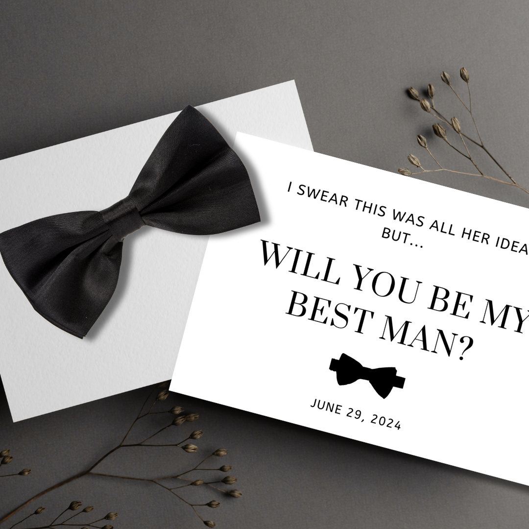 Best Man Proposal, Will You Be My Best Man, Funny Best Man Proposal ...