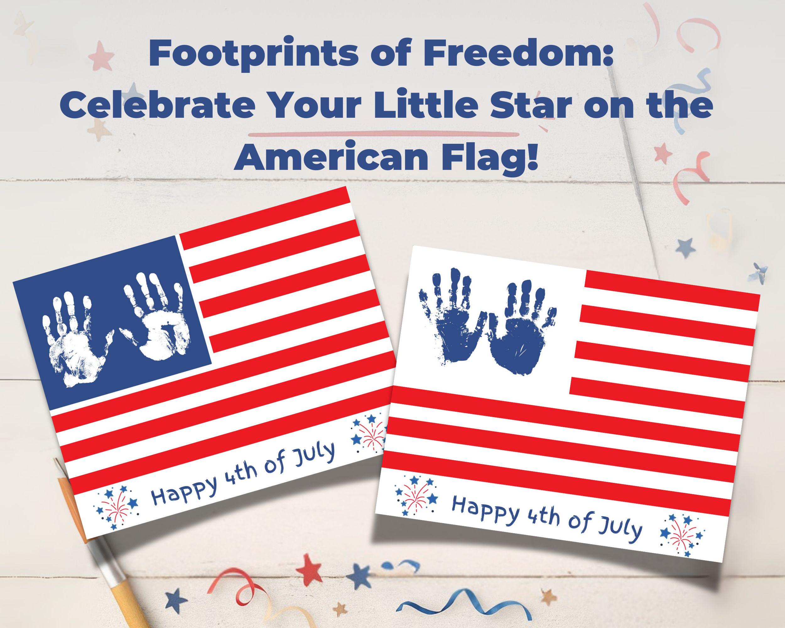 4th of July Baby Footprint Craft – American Flag Handprint Art – Baby’s ...
