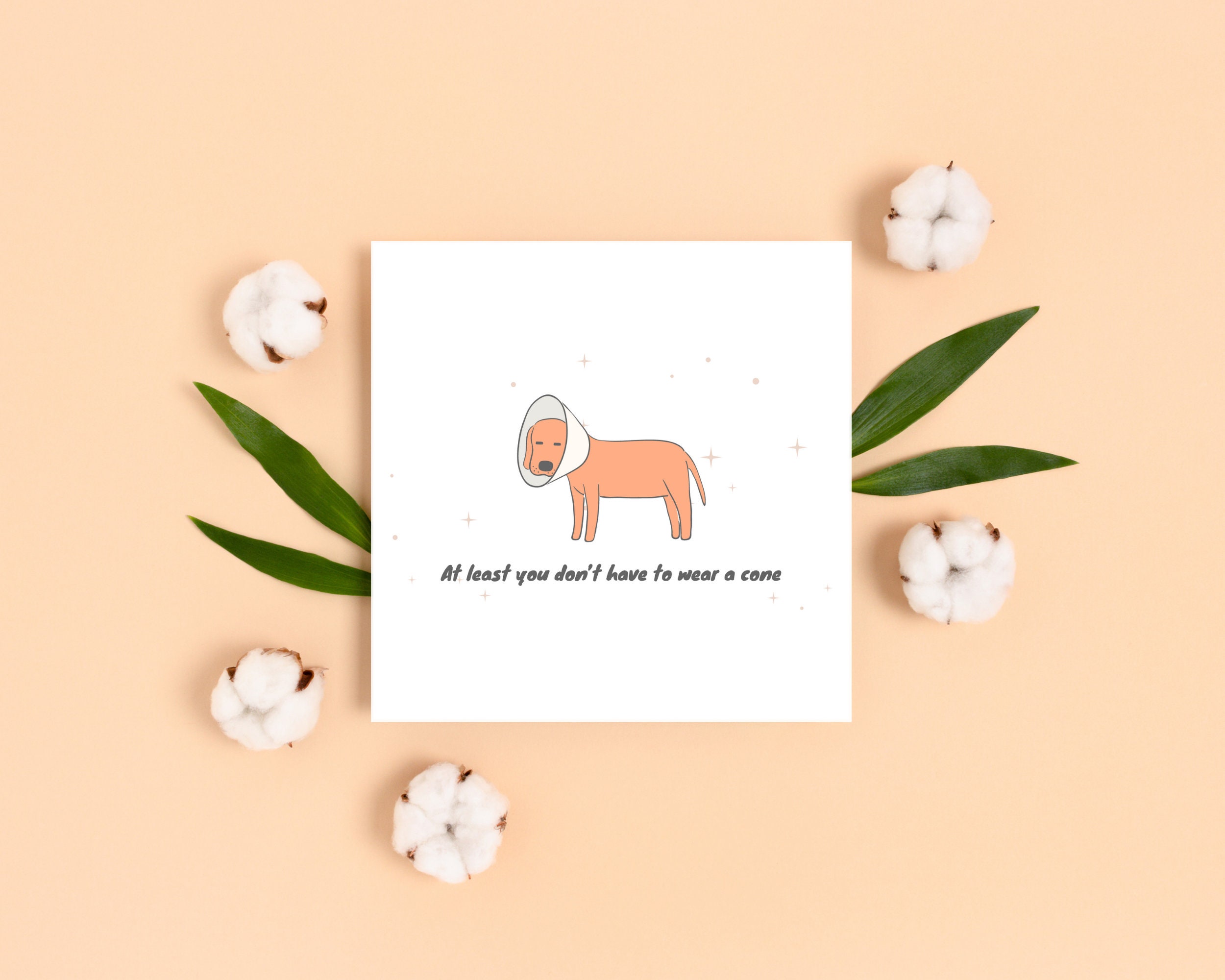 Printable at Least You Don't Have to Wear a Cone Funny Get Well Soon ... Printable at Least You Don't Have to Wear a Cone Funny Get Well Soon ...