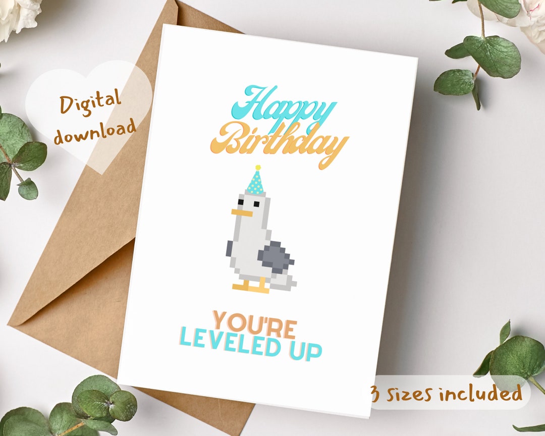 Printable Happy Birthday You're Leveled up Birthday Card,birthday ...