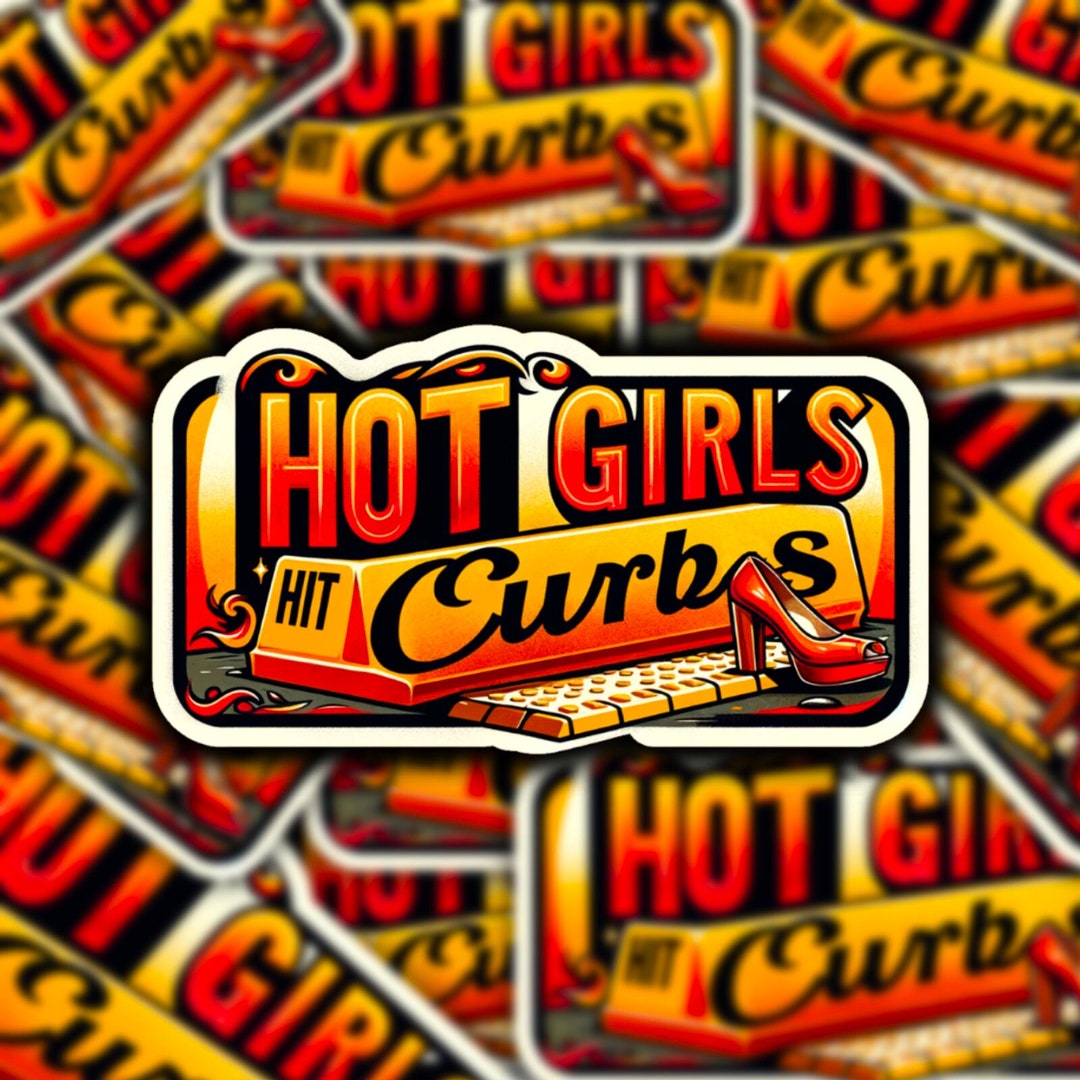 Hot Girls Hit Curbs Bumper Sticker Car Magnet Funny Gen Z Car Decor Car ...