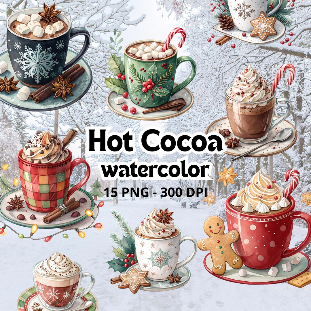 15 Watercolor Hot Cocoa Clipart Instant Download Christmas Chocolate ...