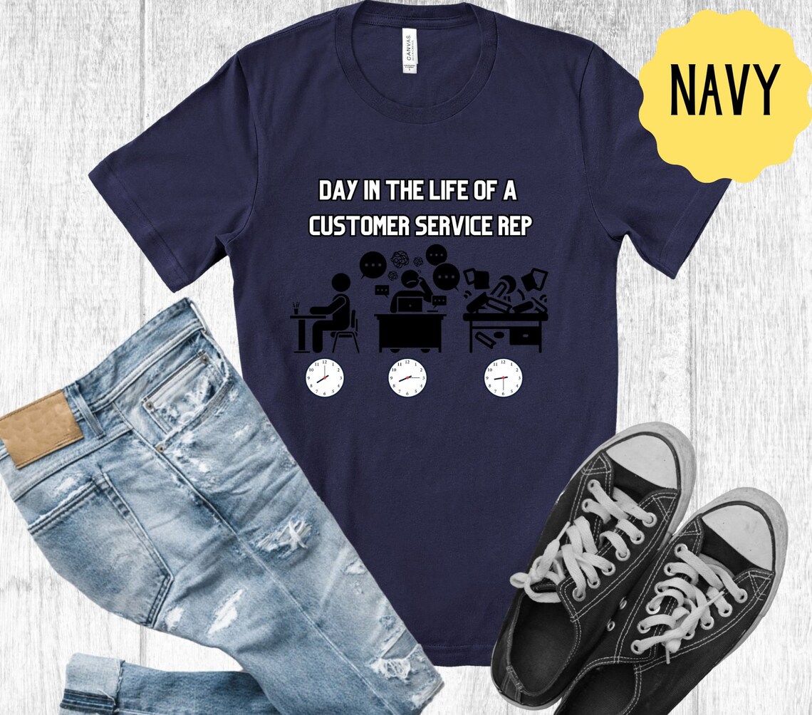 Customer Service Rep T-shirt: Day in the Life CSR Graphic Tee - Etsy