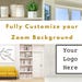 Fully Customize Your Zoom Background, Personalized Virtual Background ...