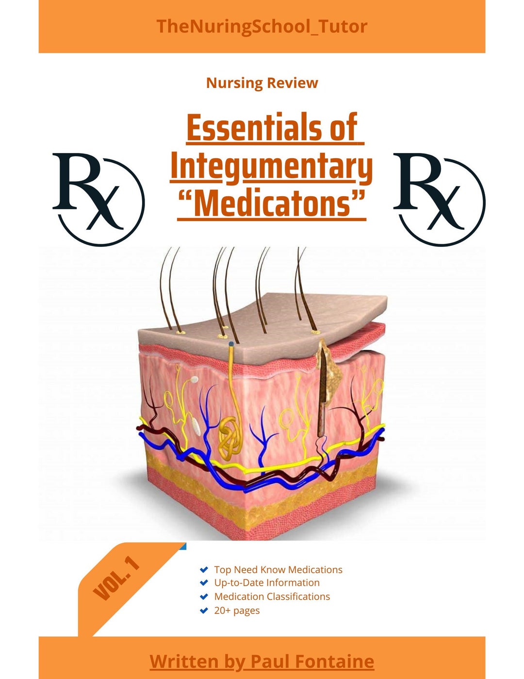 Essentials of Integumentary Medications Nursing School Notes Study ...